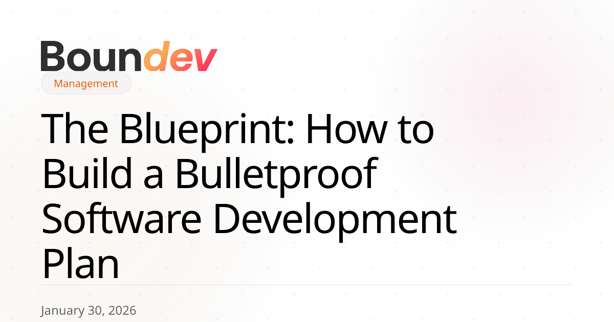 Software Project Development Plan: The Ultimate Guide